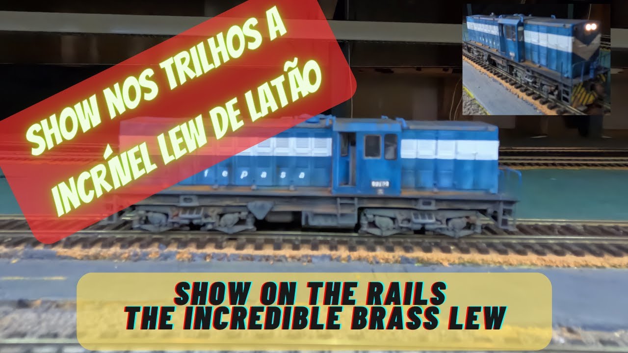 Locomotiva LEW Latão Show nos Trilhos da AMFEC - LEW Full Metal Show ...