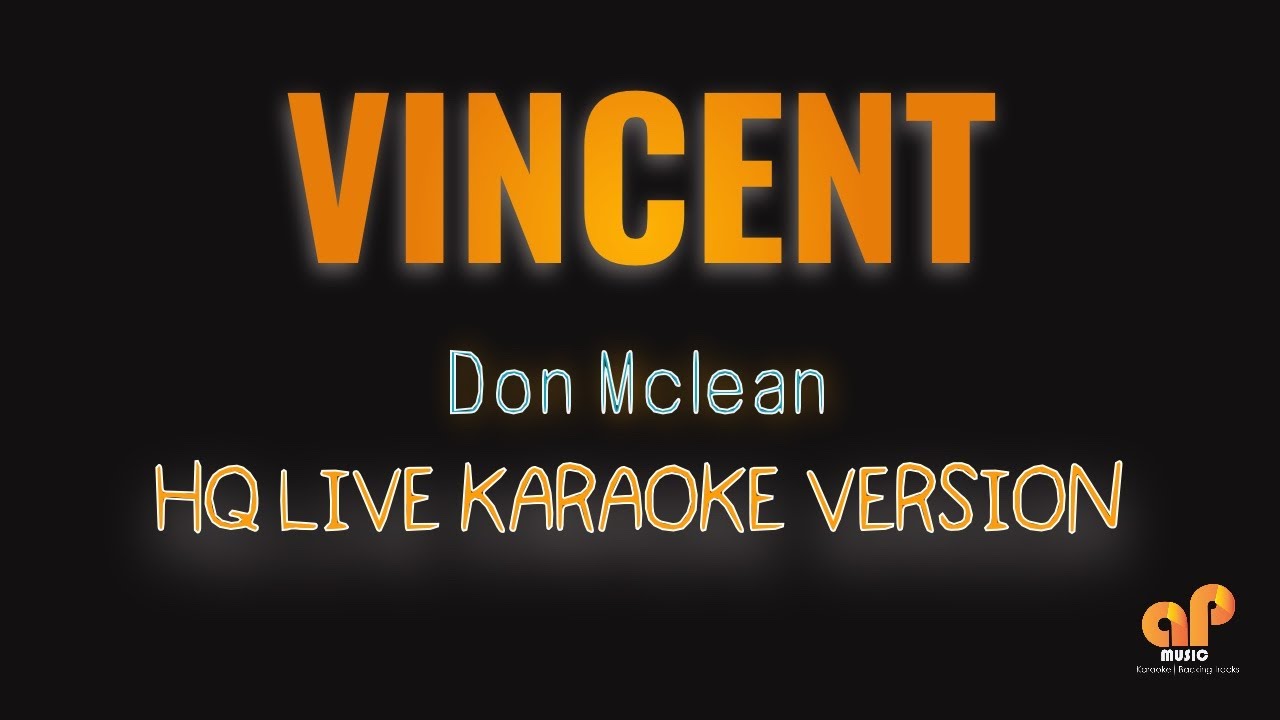 VINCENT - Don Mclean (HQ KARAOKE VERSION) - YouTube