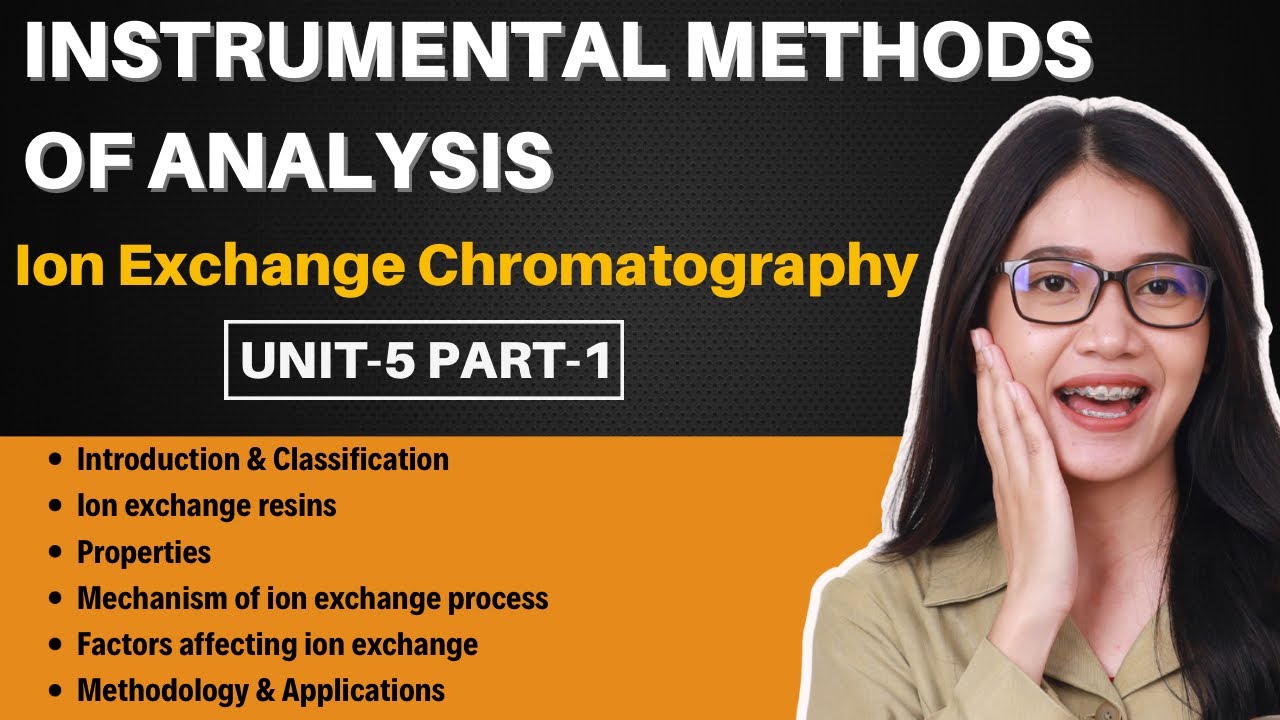 Ion Exchange Chromatography Unit 5 Part 1 Instrumental Methods Of ion-exchange-chromatography-unit-5-part-1-instrumental-methods-of