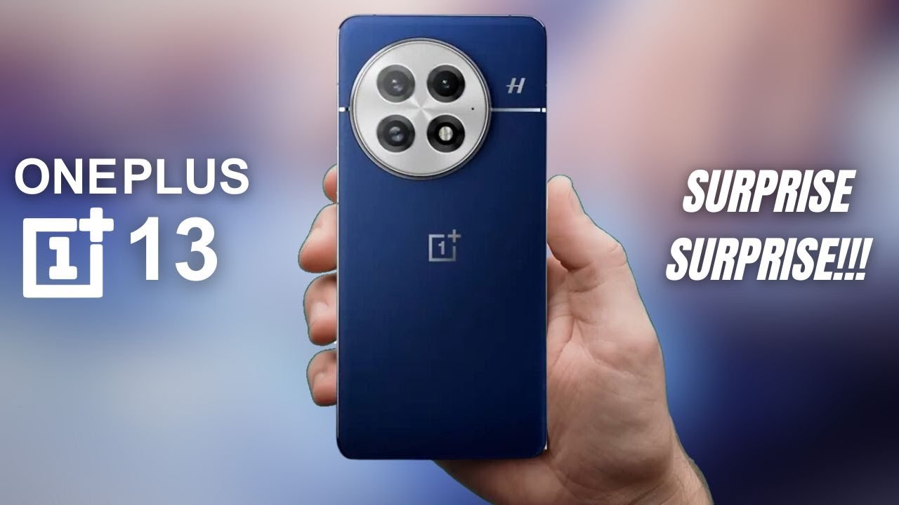 One Plus 13 - SURPRISE!!! - YouTube