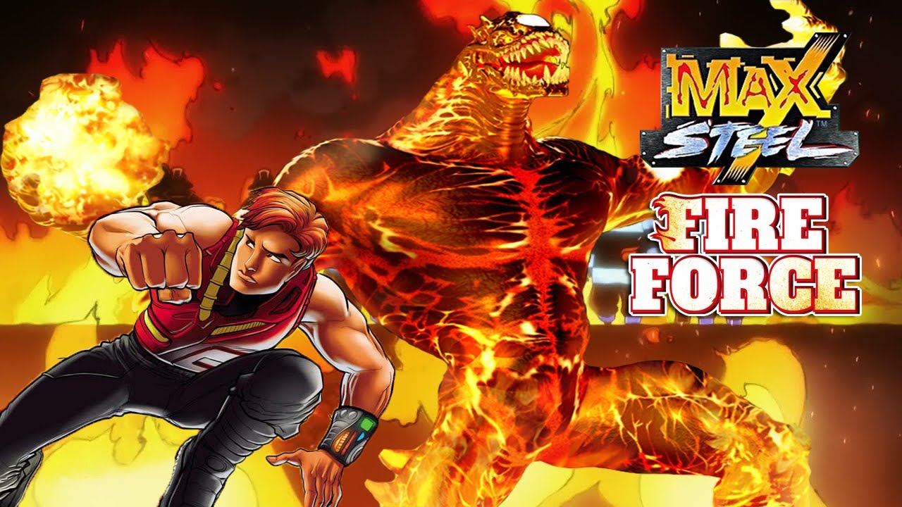 Fire Force Opening Theme Inferno - Max Steel - YouTube