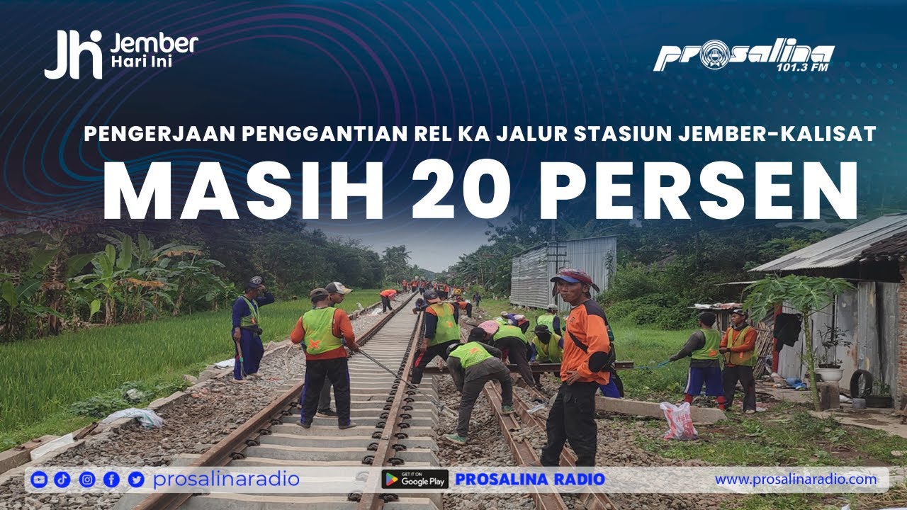 Pengerjaan Penggantian Rel KA Jalur Stasiun Jember-Kalisat Masih 20 ...
