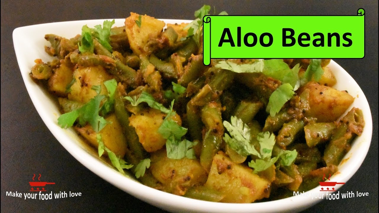 Aloo Beans Recipe | Alu Beans Ki Sabji | Potato And Beans Recipe - YouTube