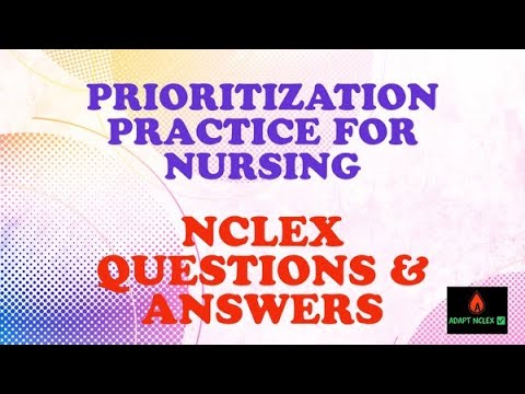NCLEX Review Questions: Practice Prioritization Questions for Nursing ...