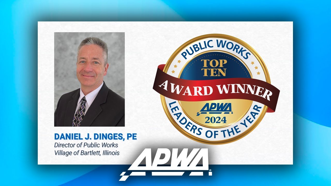 2024 APWA Top 10 Public Works Leaders: Daniel J. Dinges, PE - YouTube