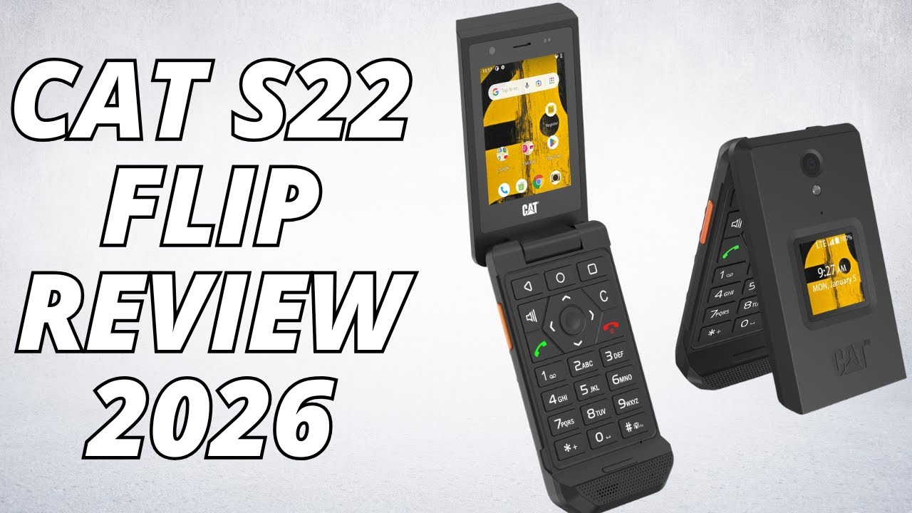 Is Cat S22 Flip Still Worth It in 2026? - YouTube