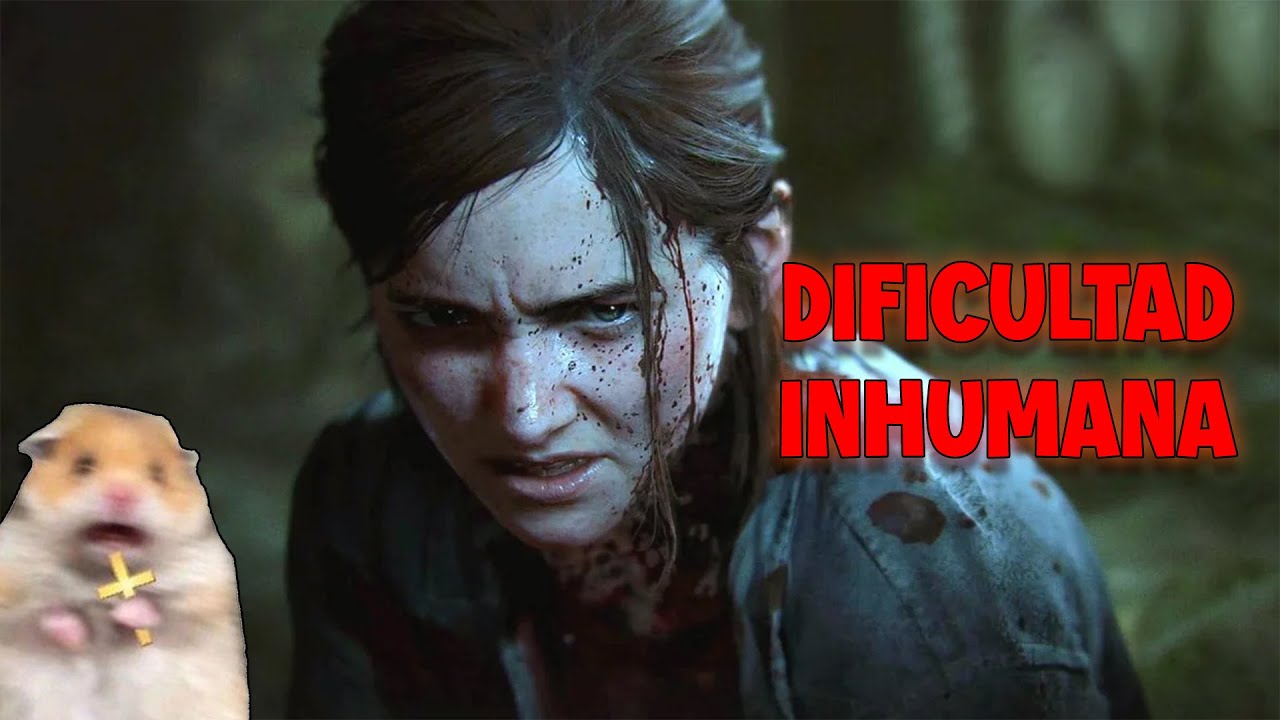 😵‍💫 “The Last of Us 2 en dificultad INHUMANA: lloro fuerte 💀😭 ...