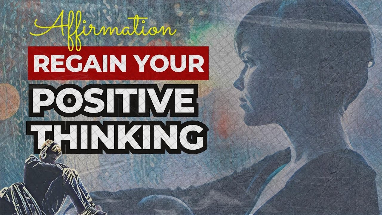 Positive Thinking | Affirmation & Motivational - YouTube