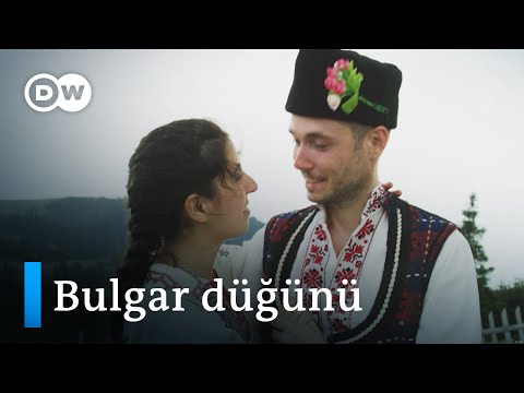 Avrupa düğünleri 4: Bulgarların geleneksel yayla düğünü - DW Türkçe