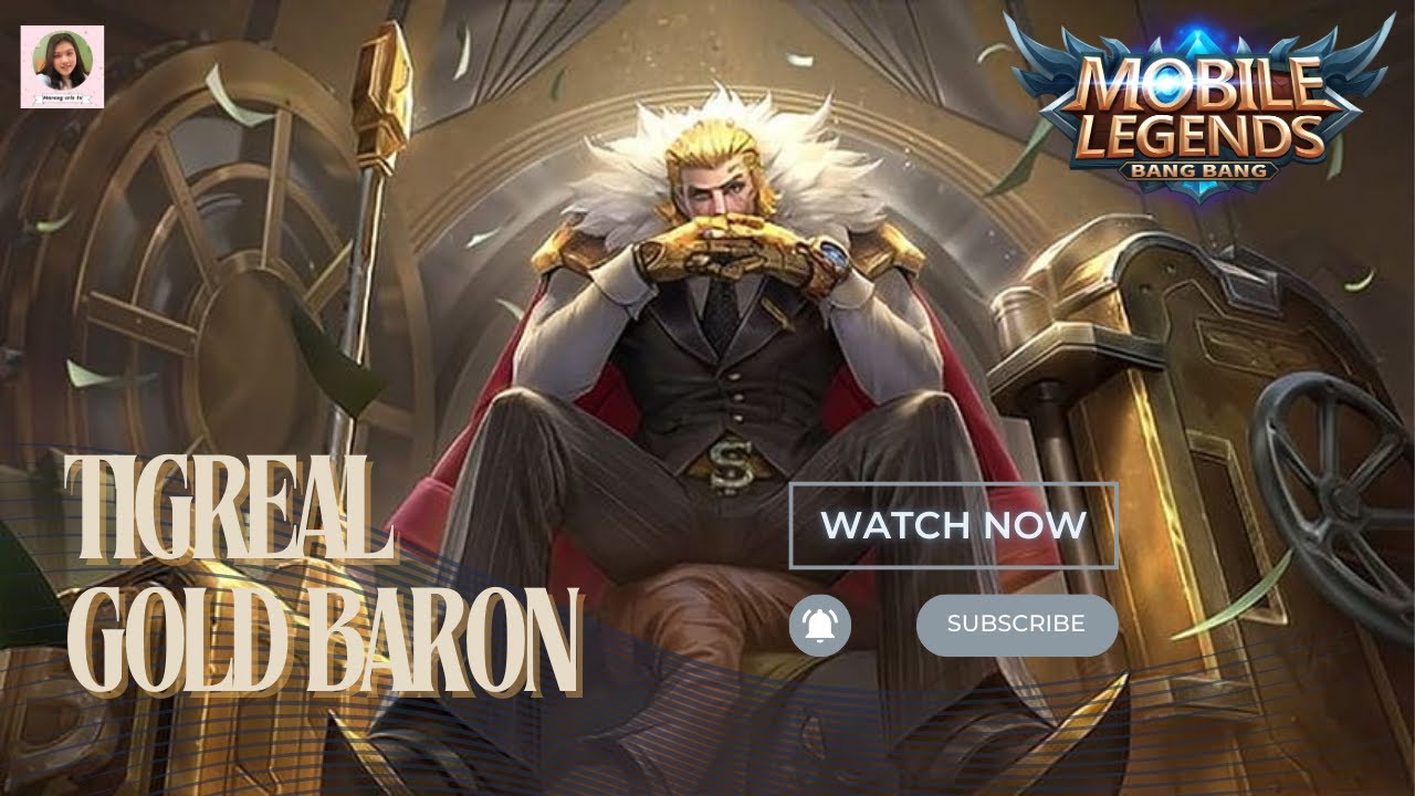 Tigreal Gold Baron MLBB I Mareng Cris TV - YouTube