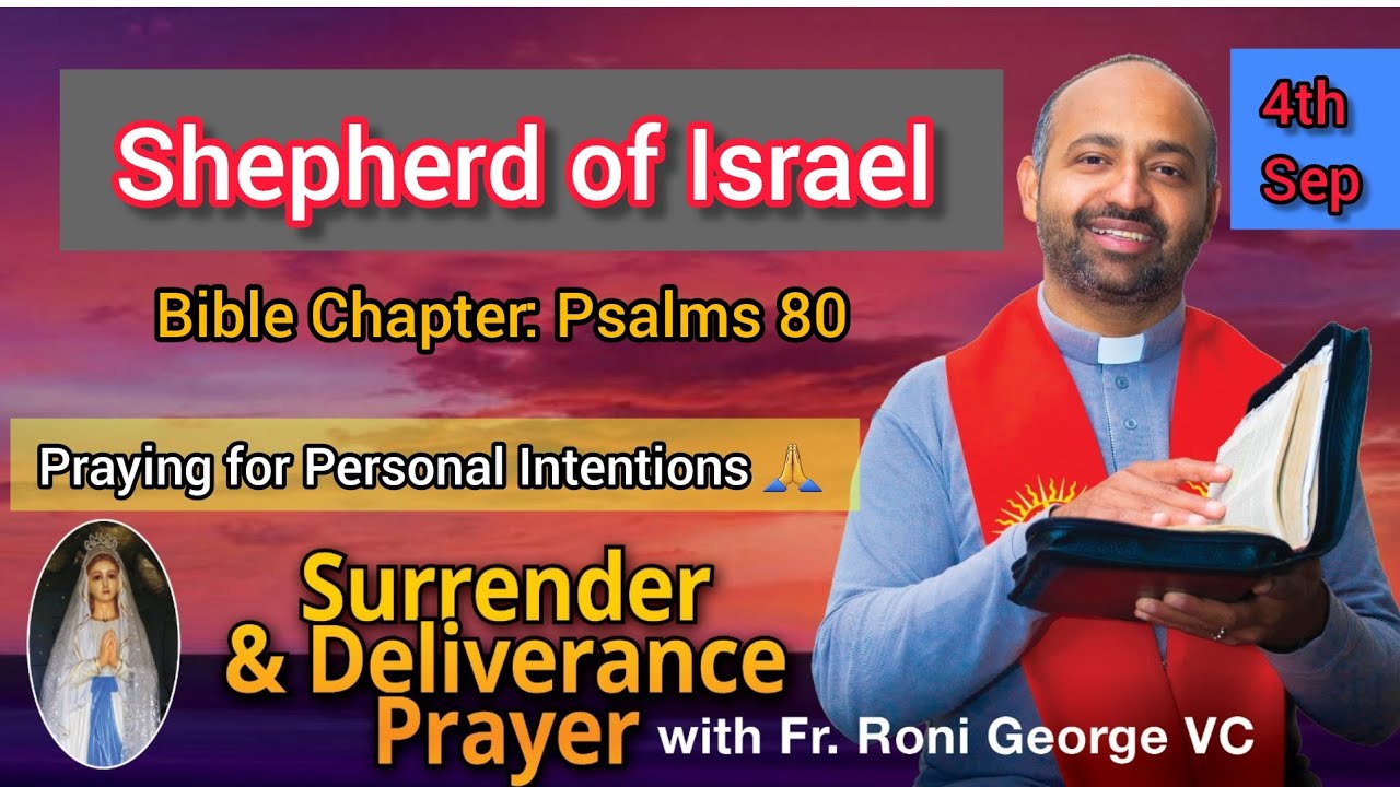 Daily Surrender & Deliverance Prayer, BOOK OF PSALMS CHAPTER 80- 4th ...