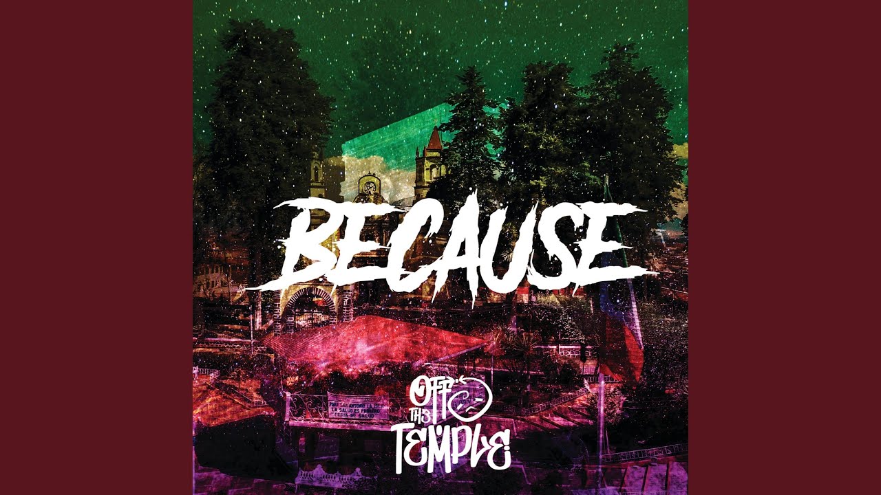 Because - YouTube
