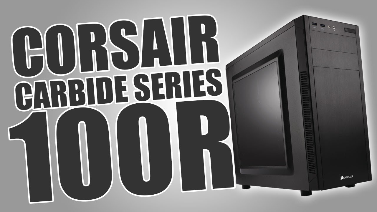 Corsair Carbide Series 100R - Review - YouTube