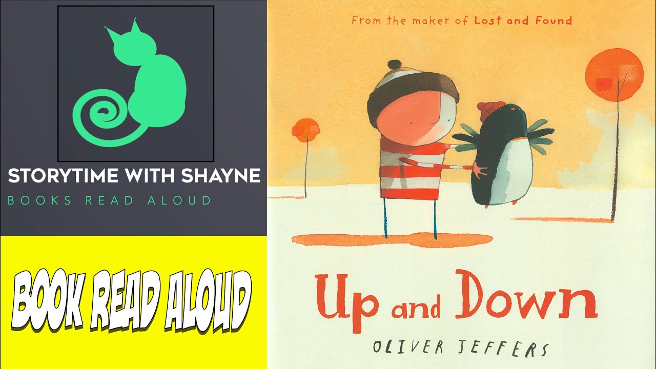 Up and Down by Oliver Jeffers | Storytime Delight: Picture Book Read ...