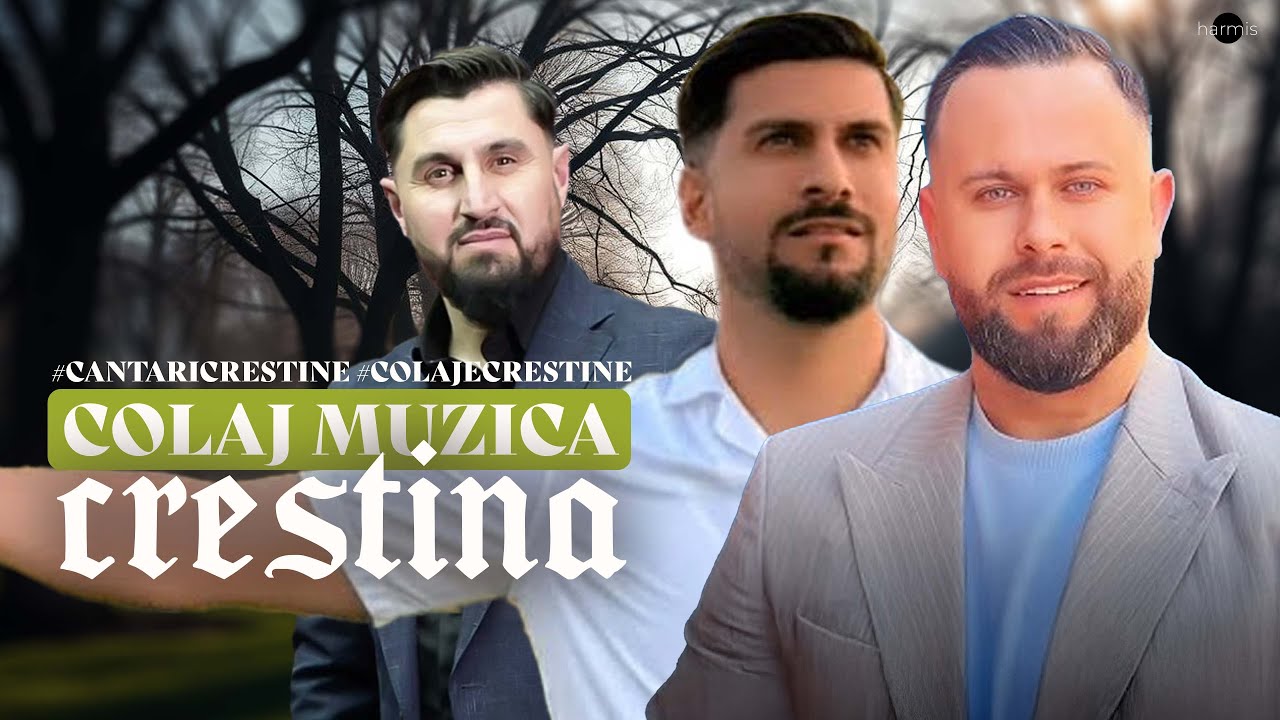 COLAJ MUZICA CRESTINA ~ Cantari Crestine 2025 - YouTube