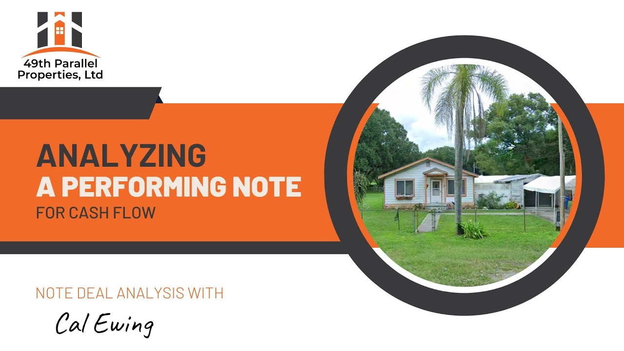 Analyzing a Performing Note for Cashflow - YouTube