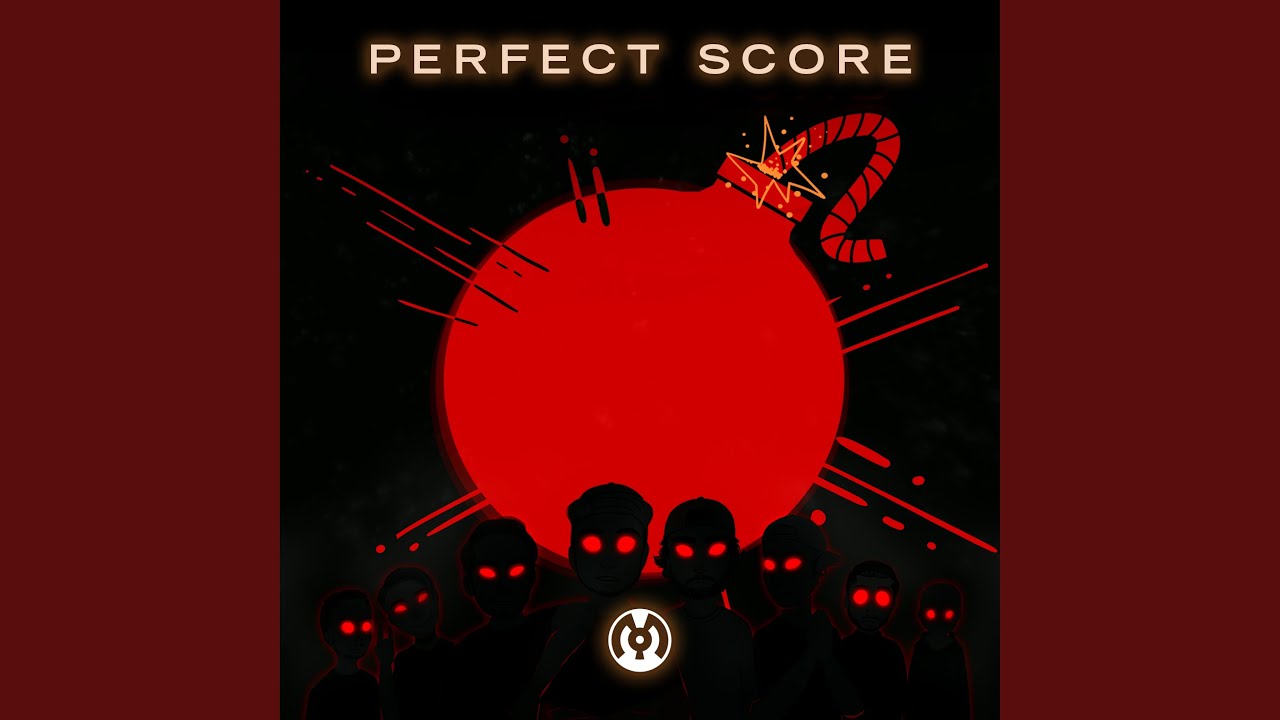 Perfect Score - YouTube