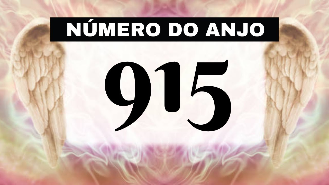 Número do anjo 915 - O que significa ver esse número com frequência ...