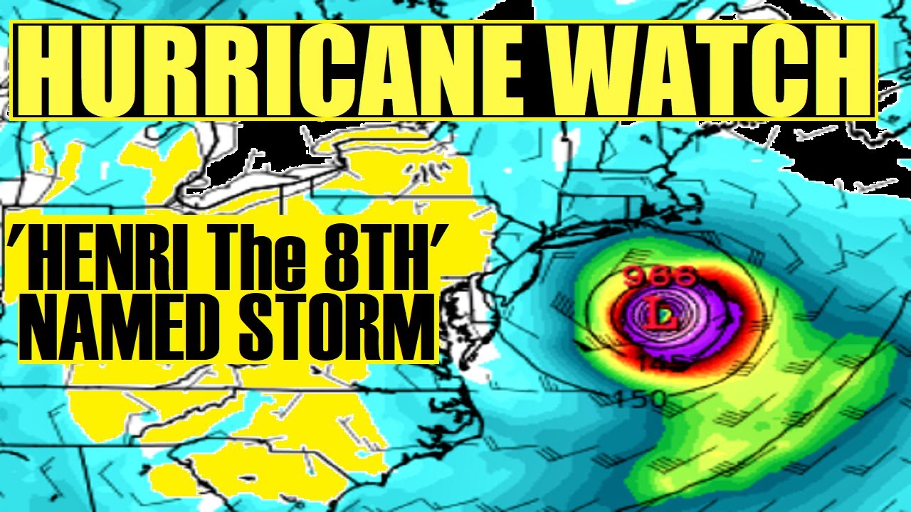 Northeast Hurricane WATCH! - HENRI 'The 8th' NAMED STORM! - Sandy ...