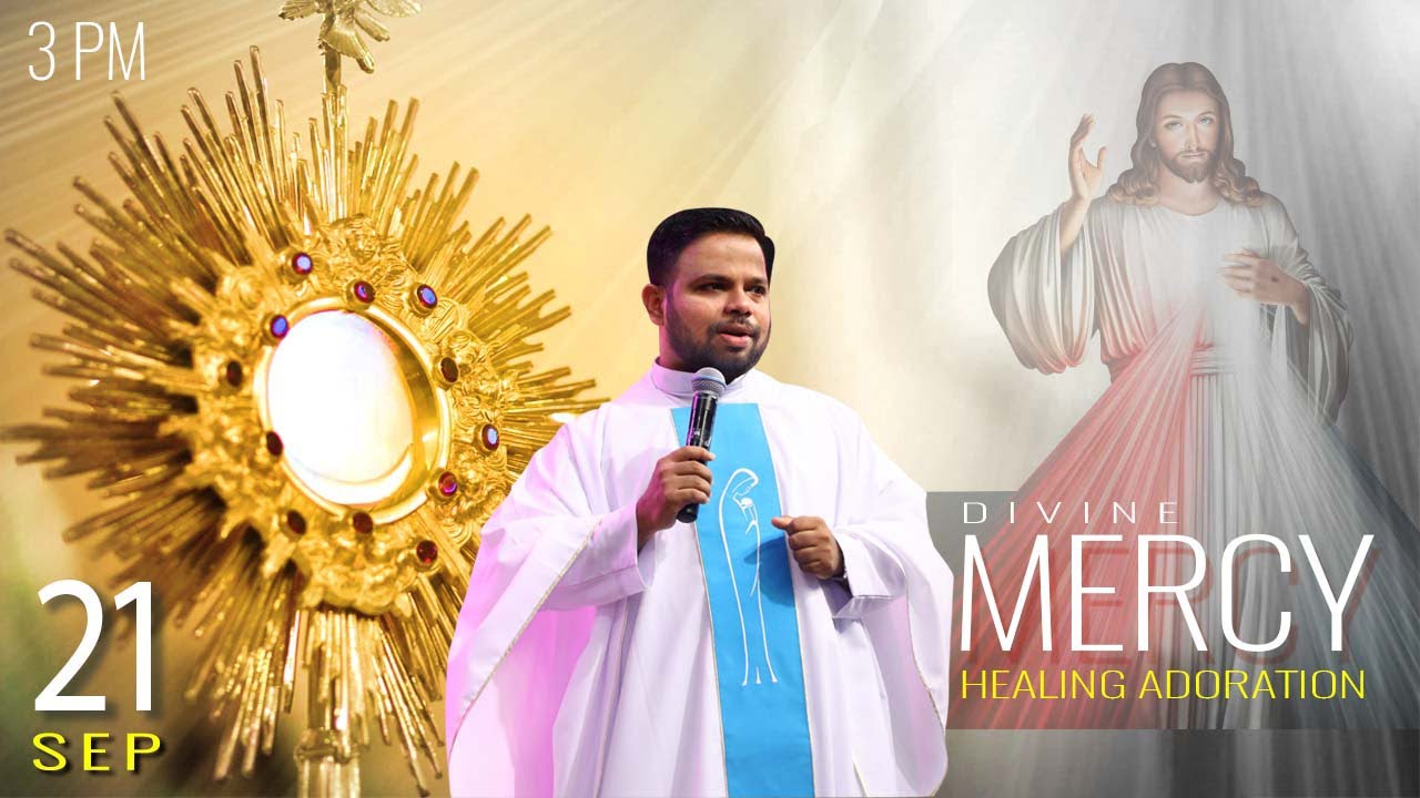 Divine Mercy Adoration Live Today | Fr. Dibin Aluvassery VC | 21 ...