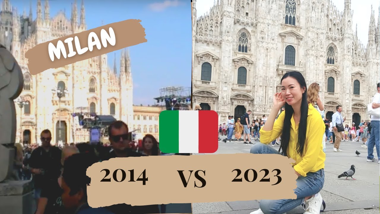 I'm back to Milan again after 8 years! Here's the difference between ...