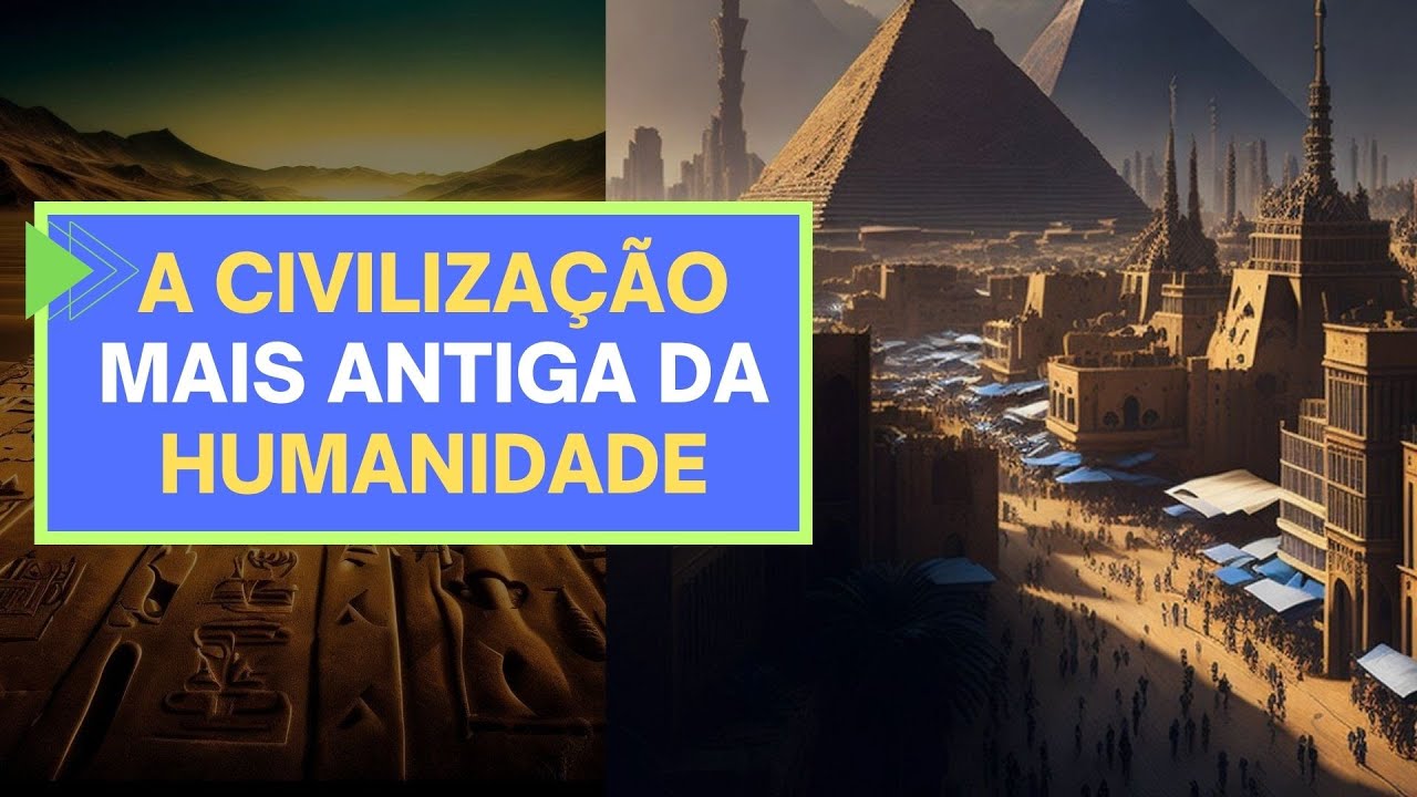 A civilização mais antiga da humanidade - YouTube