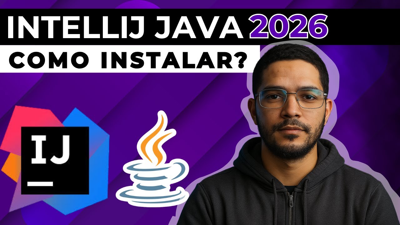 INTELLIJ JAVA. Aprenda como baixar e instalar Intellij 2026 - YouTube