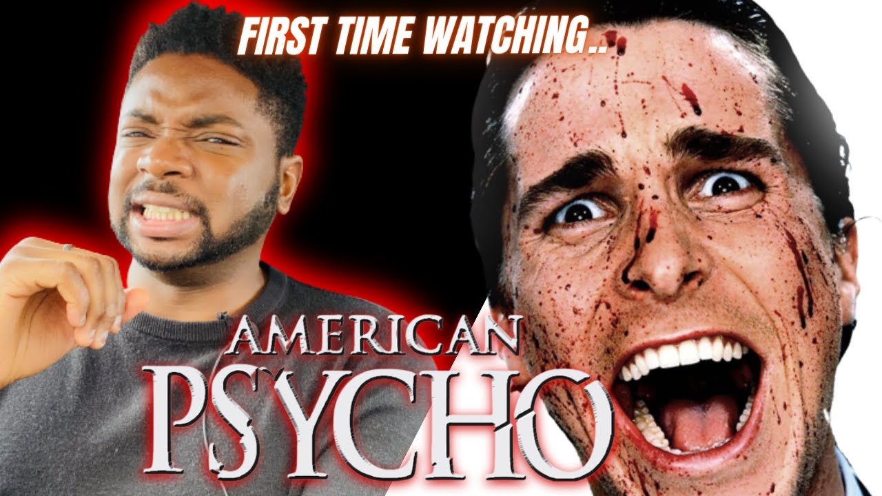 🇬🇧BRIT Reacts To *AMERICAN PSYCHO* (2000) - FIRST TIME WATCHING - MOVIE ...