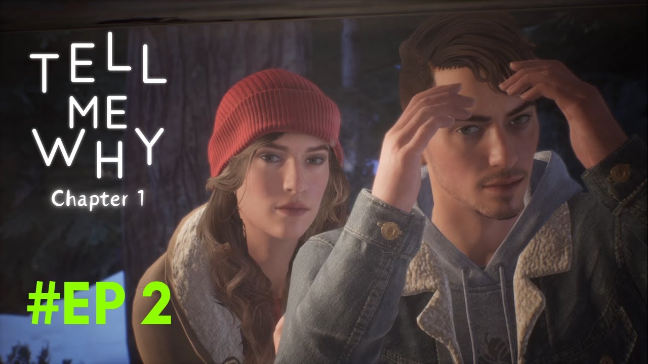 TELL ME WHY GAMEPLAY | CHAPTER 1 : HOMECOMING | EP 2 | #tellmewhygame # ...