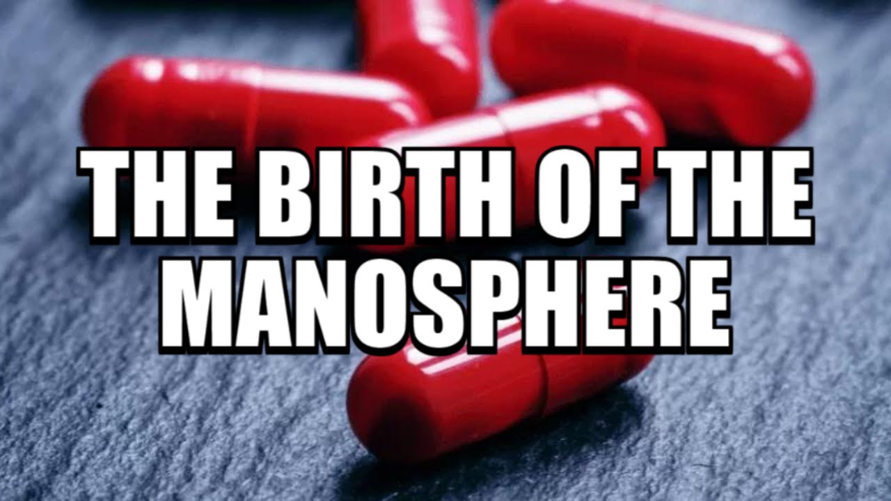 The Birth Of The Manosphere - The Red Pill - YouTube