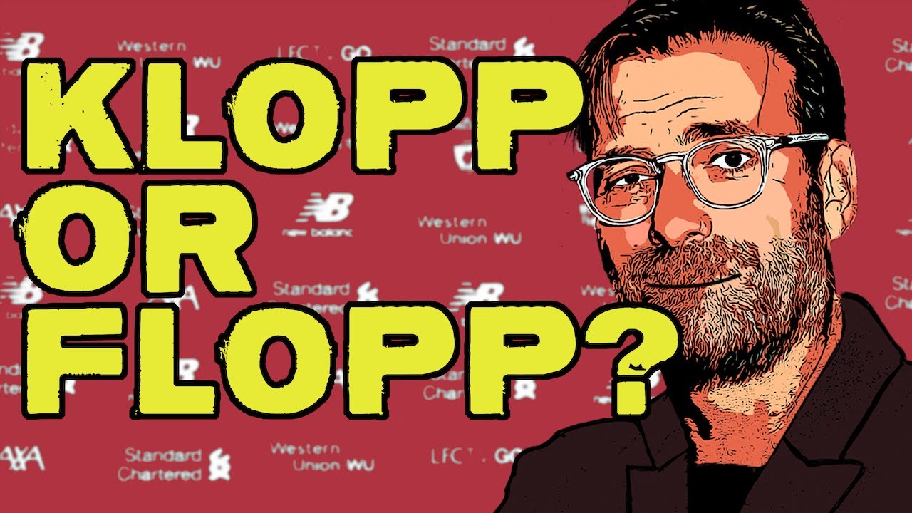 KLOPP or FLOPP Quiz! - Klopp's pearls of wisdom - Safe Space Lockdown ...