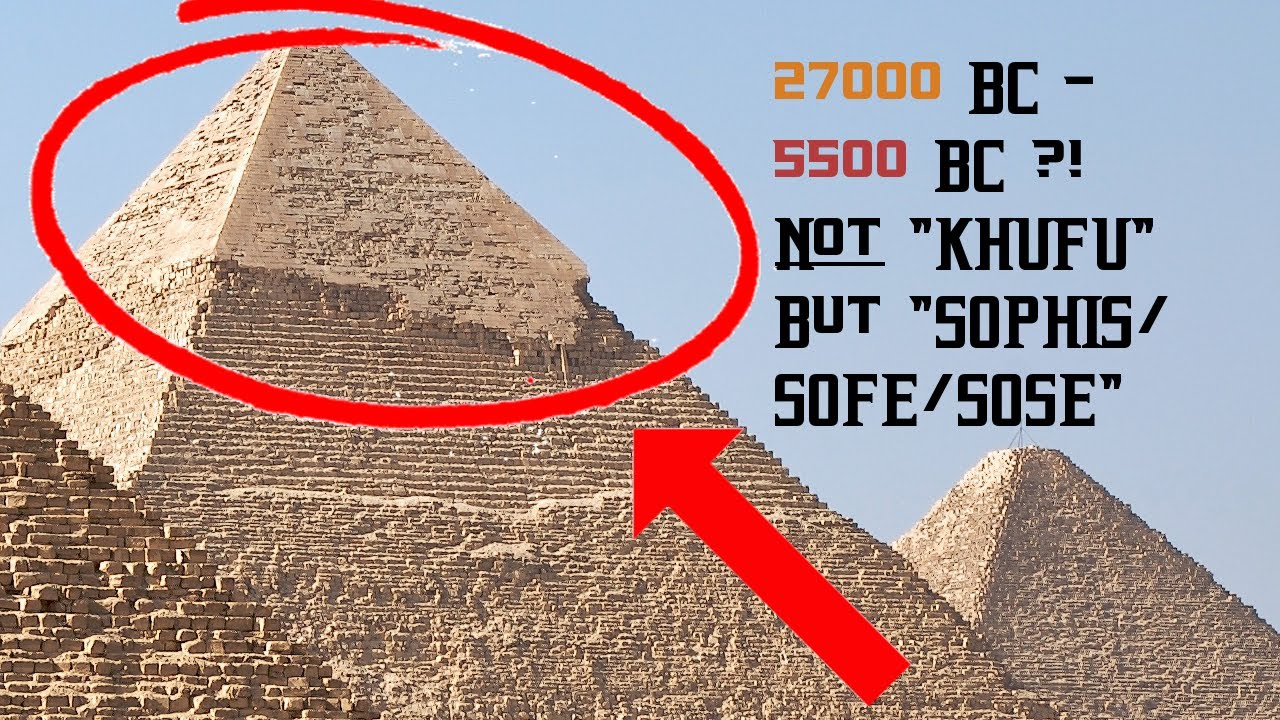 WHAT?! Old Oral Tradition places GREAT PYRAMID ~27000-5500 BC? By a ...