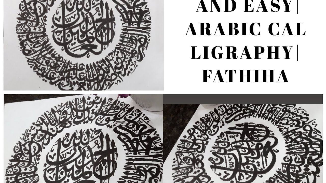 SURAH AL FATHIHA | CALLIGRAPHY | SIMPLE AND EASY - YouTube