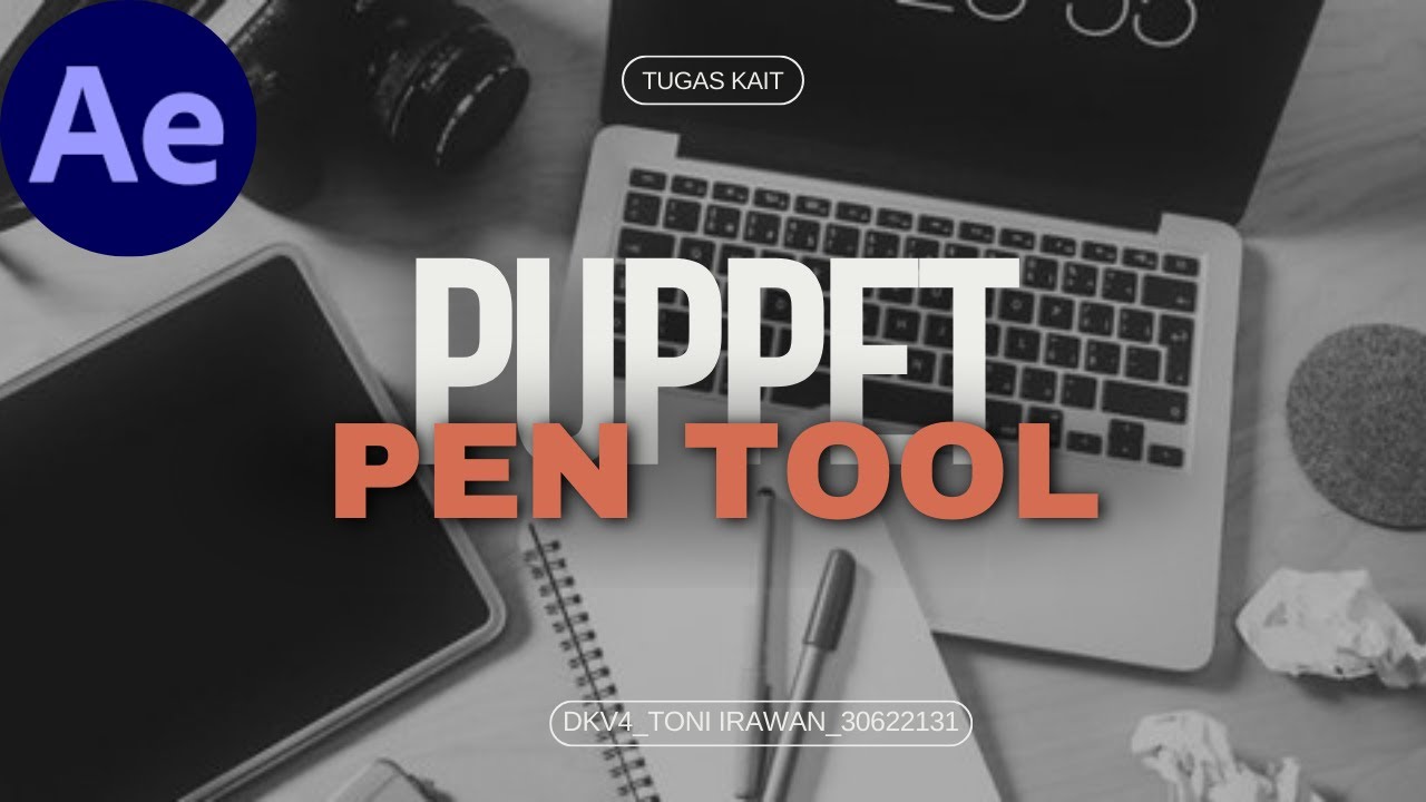 TUGAS PUPPET PEN TOOL_TONI IRAWAN_DKV4_30622131 - YouTube