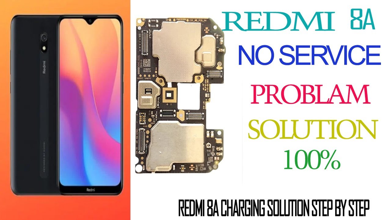 Redmi 8A No Service | Redmi 8,8a,8a Dual No Network-No Service-No ...