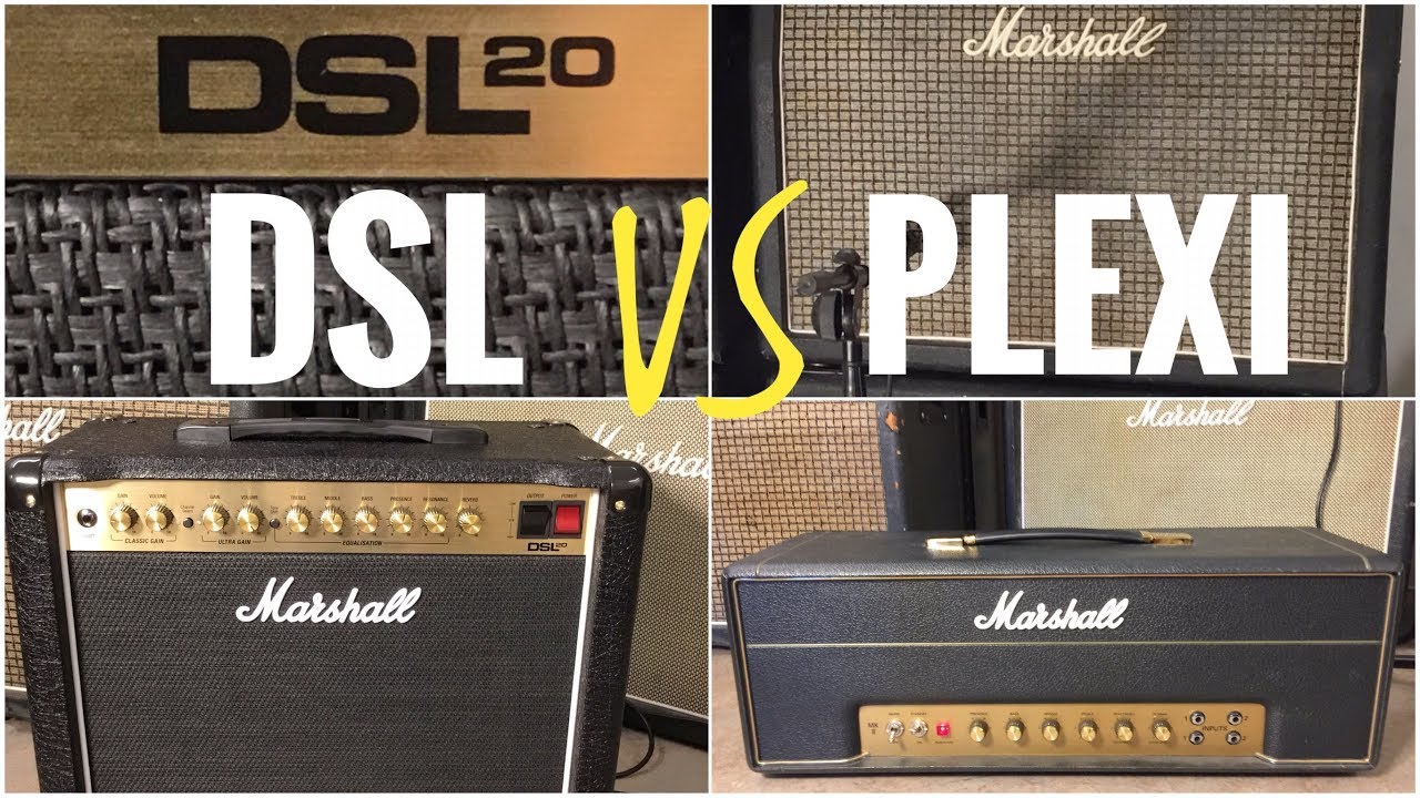 DSL vs PLEXI - Marshall DSL20 vs 1987X - YouTube