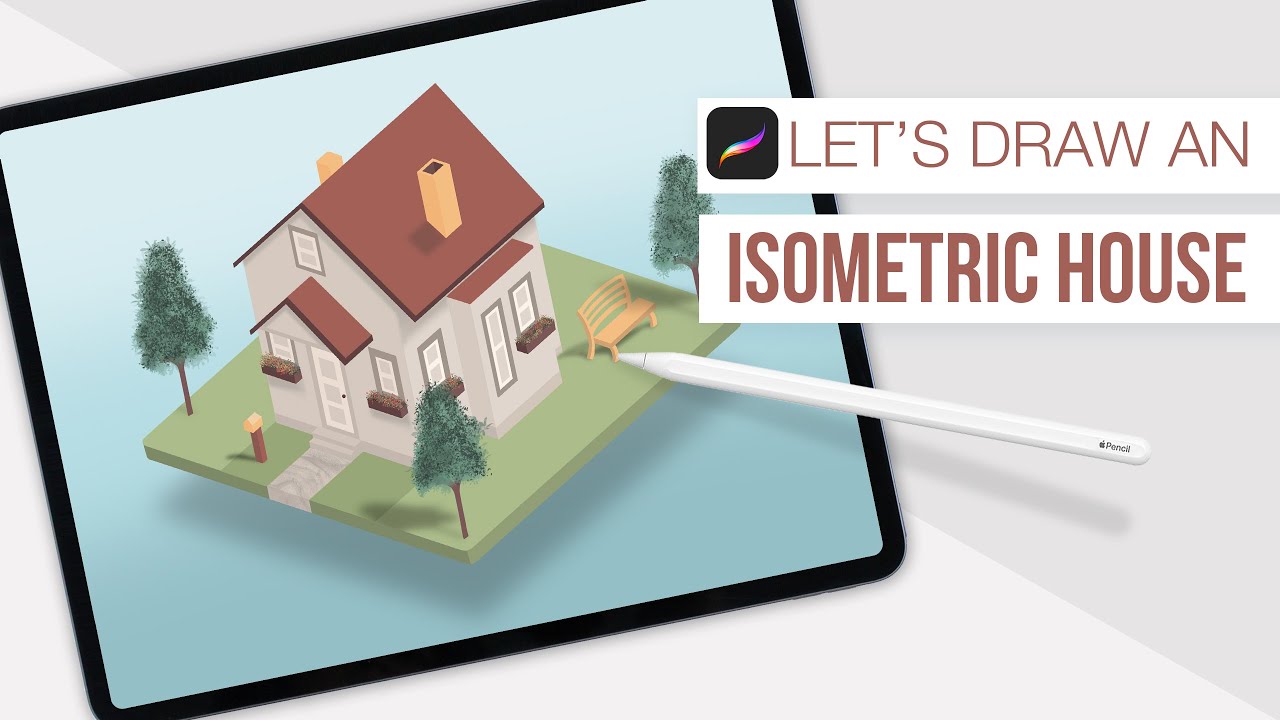Let’s Draw an Isometric House in Procreate - YouTube