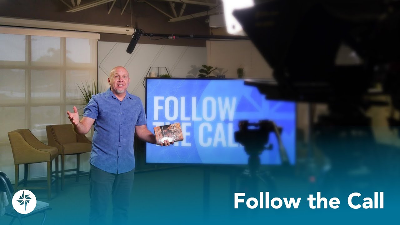 Follow the Call - YouTube