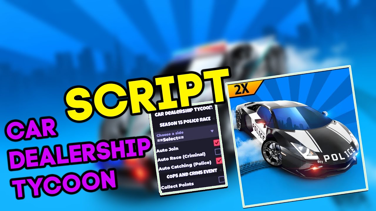 Car Dealership Tycoon Script / GUI | Auto Race, Auto Catching, Auto ...