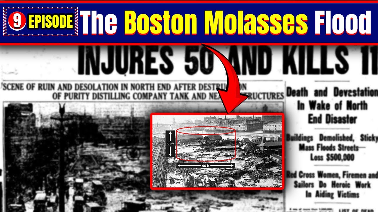 The Boston Molasses Flood: The Strange Disaster That Drowned a City in ...