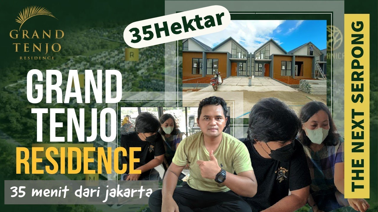 Grand Tenjo Residence 35 menit dari jakarta dan 15 menit ke BSD via KRL ...