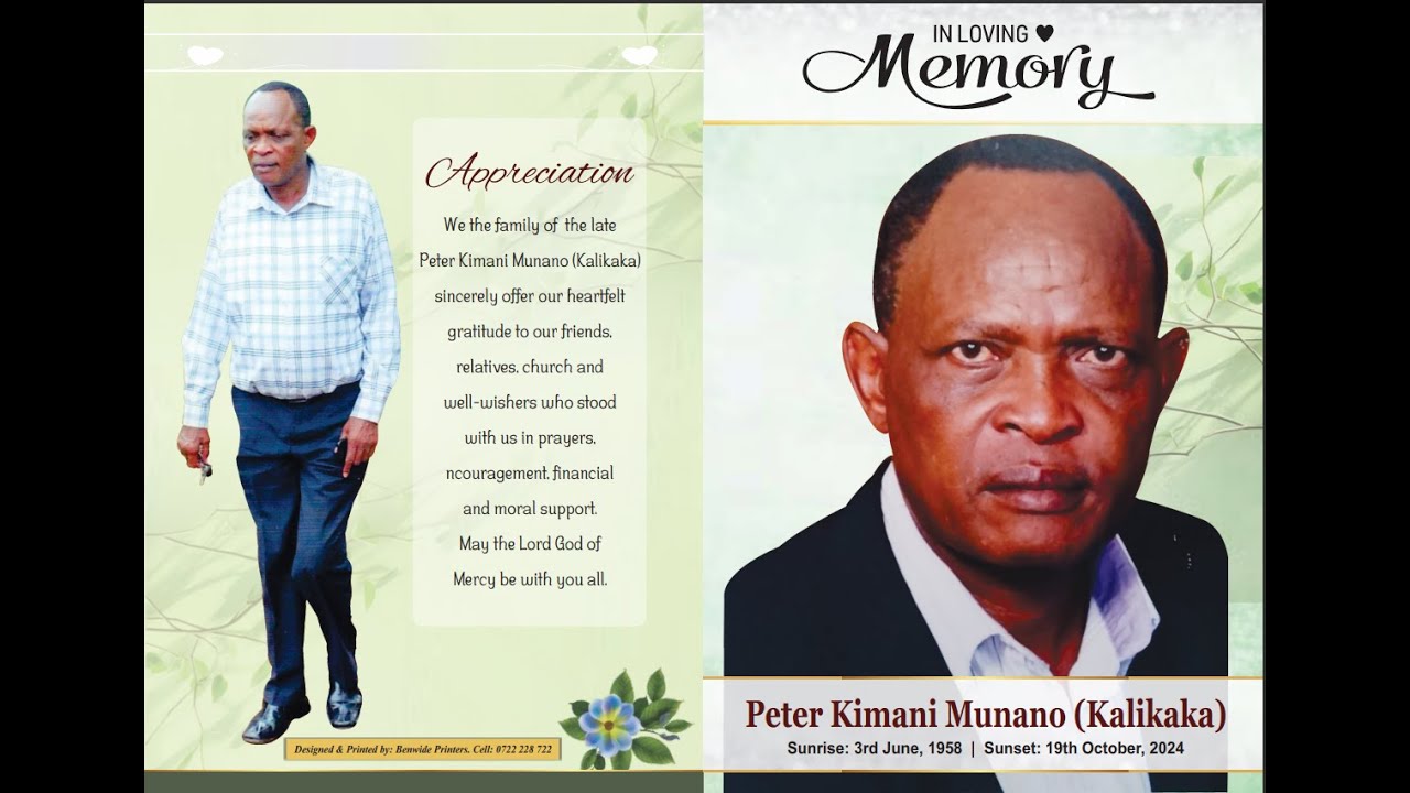 CELEBRATING THE LIFE OF THE LATE PETER KIMANI MUNANO (KALIKAKA) - YouTube