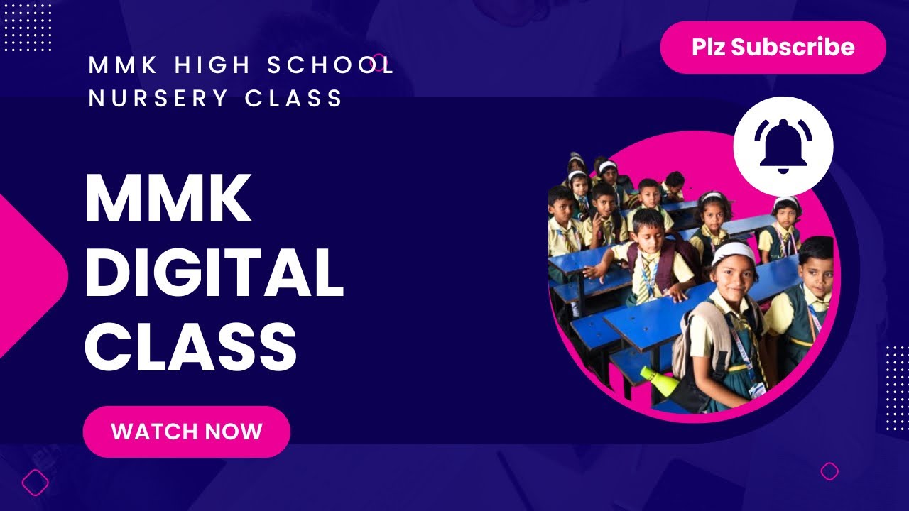 MMK Digital Class for kids - YouTube