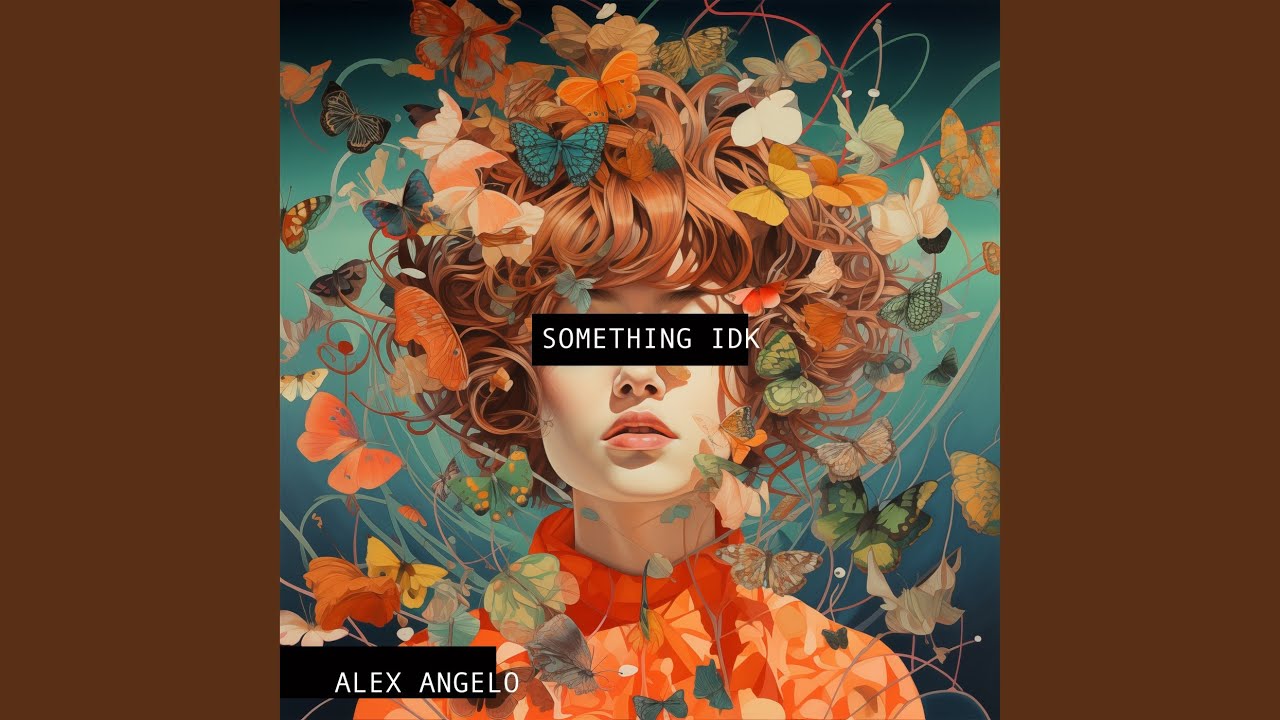 SOMETHING IDK - YouTube