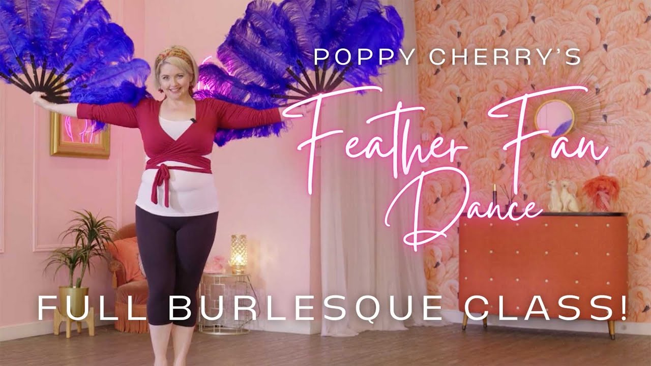 Poppy's Viral Burlesque Feather Fan Dance Class! - YouTube