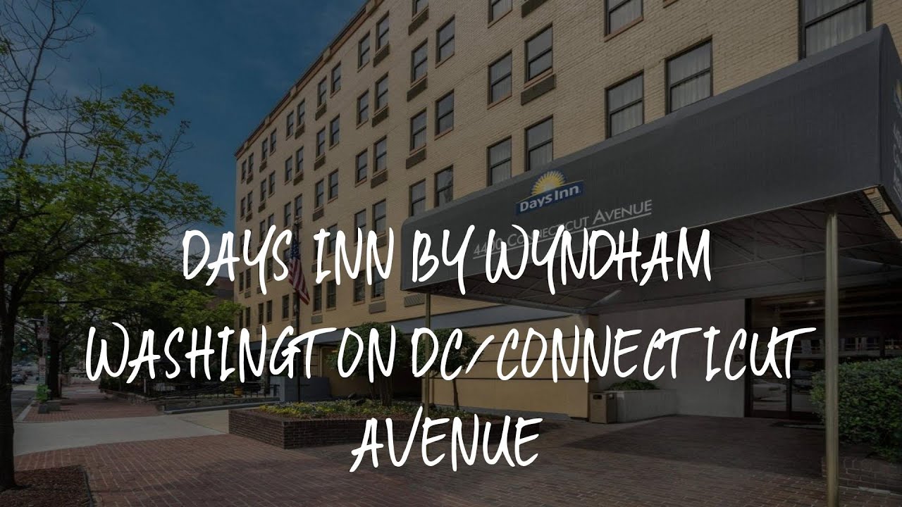 Days Inn by Wyndham Washington DC/Connecticut Avenue Review ...
