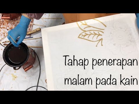 Batik Lukis || Tahap penerapan malam/lilin pada kain || Part4 - YouTube