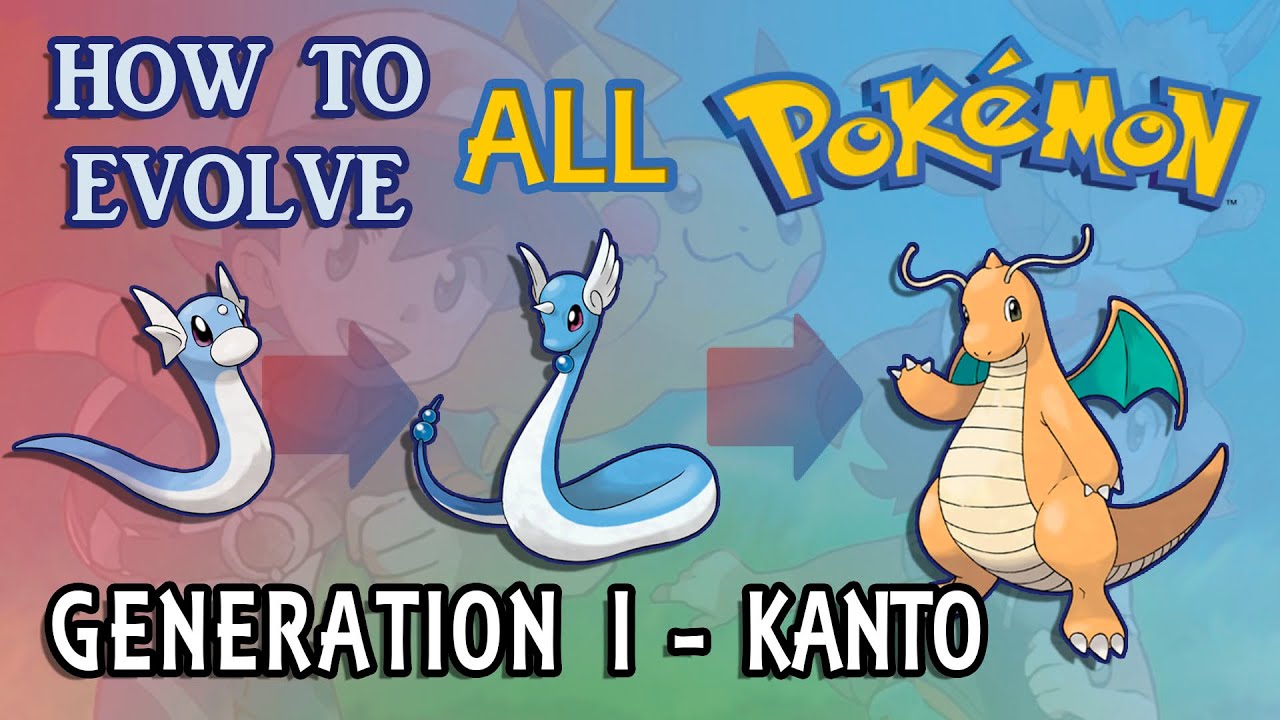How To Evolve All Pokémon - Generation 1 Kanto - YouTube