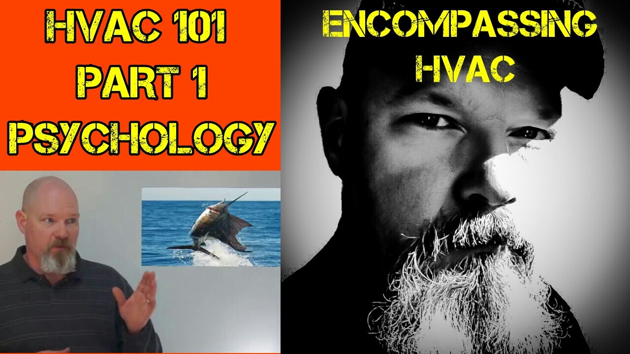 HVAC 101 #2 Psychology behind being a great technician - YouTube