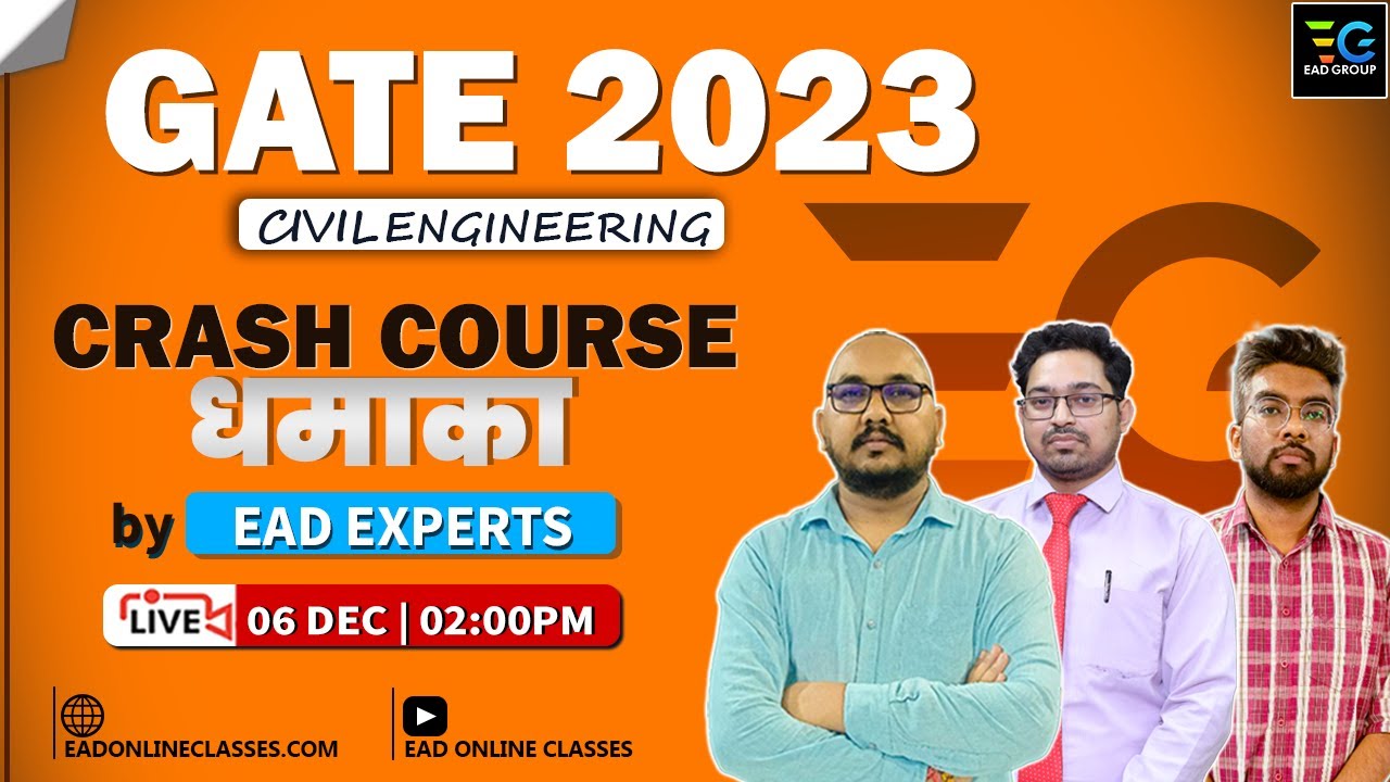 GATE 2023 Free Crash Course | CIVIL ENGINEERING | BY EAD Experts - YouTube
